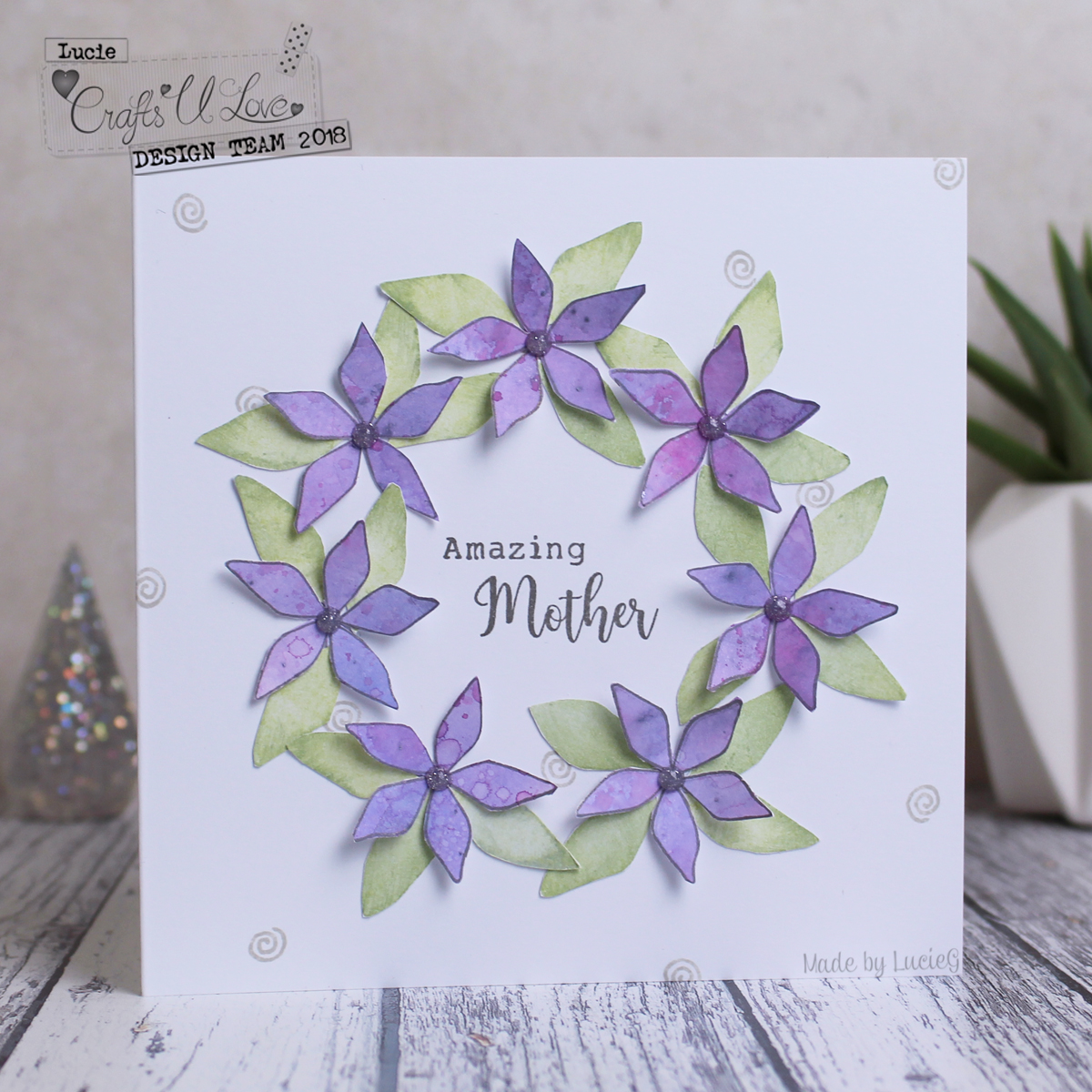 Amazing Mother | LucieG Cards