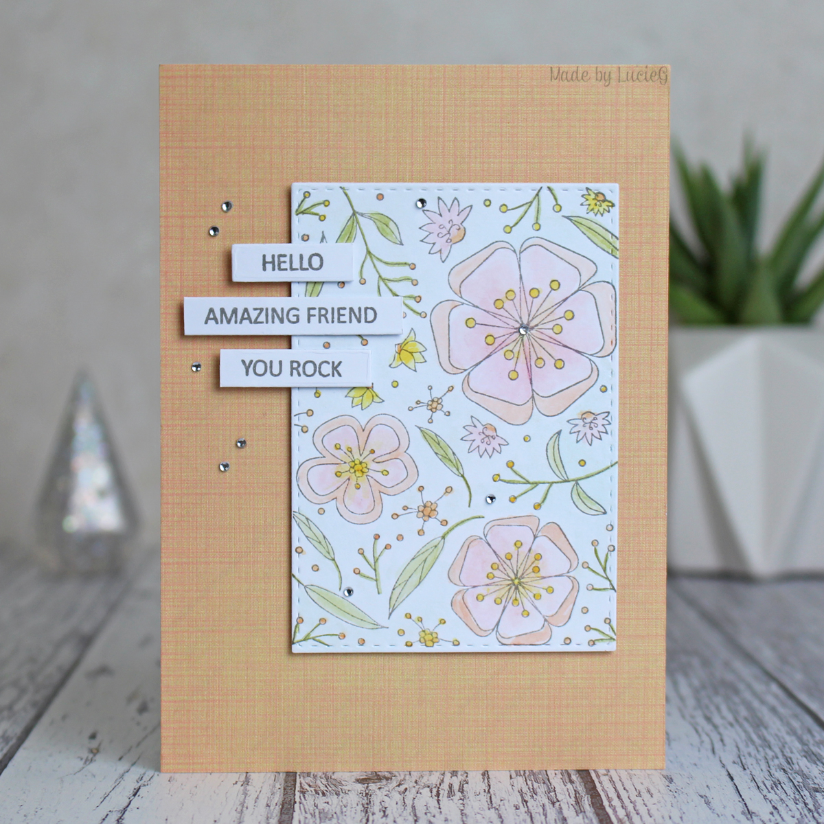 Hello amazing friend, you rock! | LucieG Cards