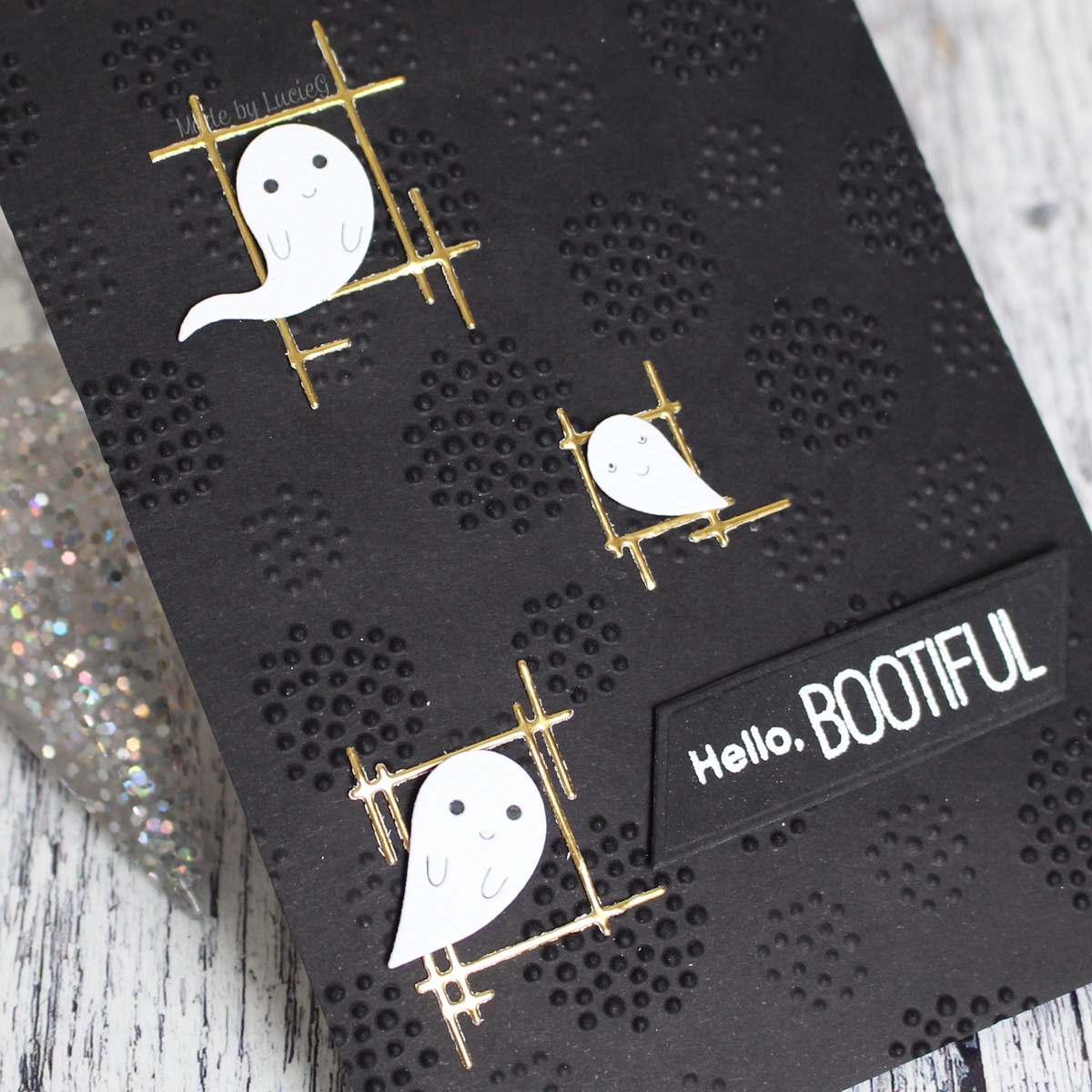Hello Bootiful! | LucieG Cards